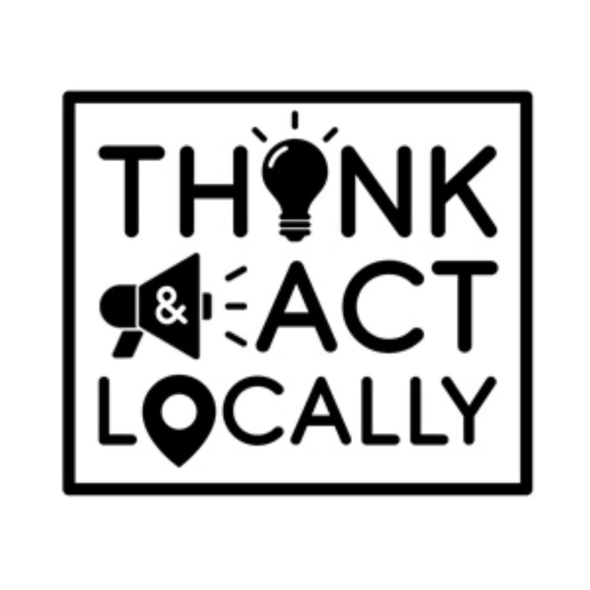 Think and Act Locally (@ThinkandActLocally) • Activity